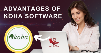 10 Advantages of Library Automation with Koha Software - eLibSol